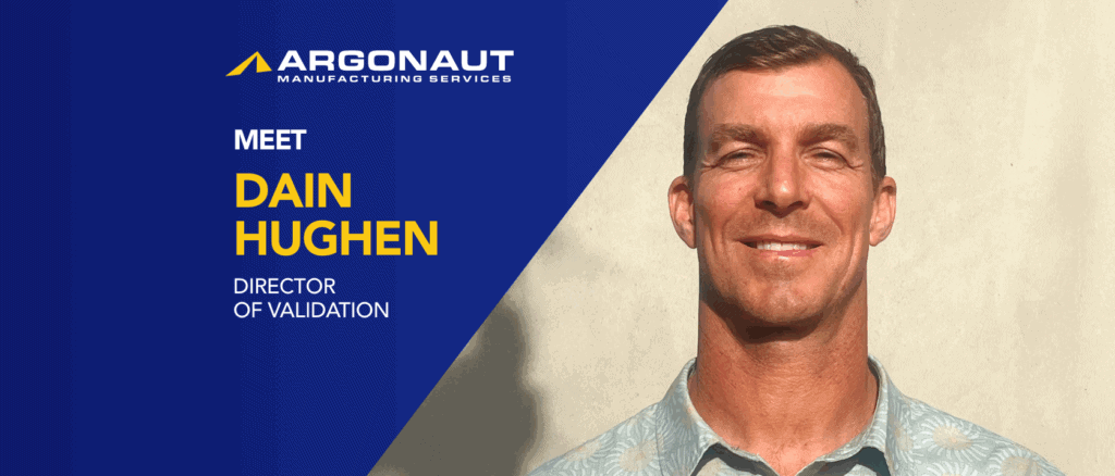 Dain Hughen - Employee Spotlight - Argonaut Manufacturing Services